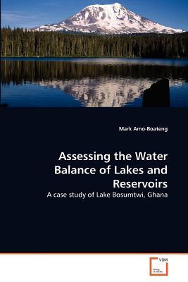 Assessing the Water Balance of Lakes and Reserv