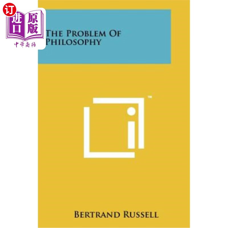 海外直订The Problem of Philosophy 哲学问题
