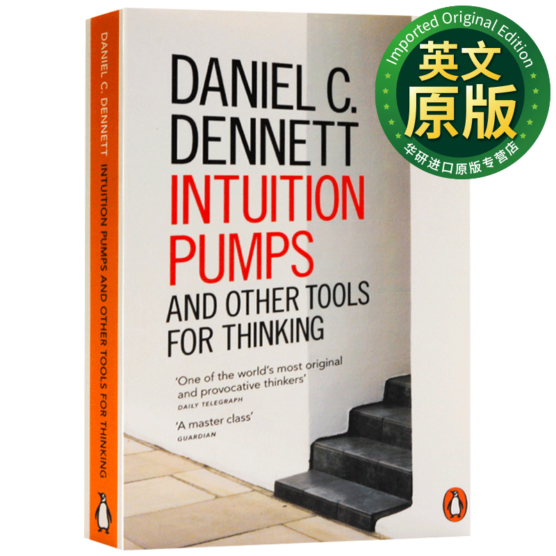 直觉及其他思维工具 英文原版 Intuition Pumps and Other Tools