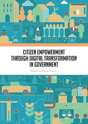 Citizen Empowerment through Digital Transformation in Government