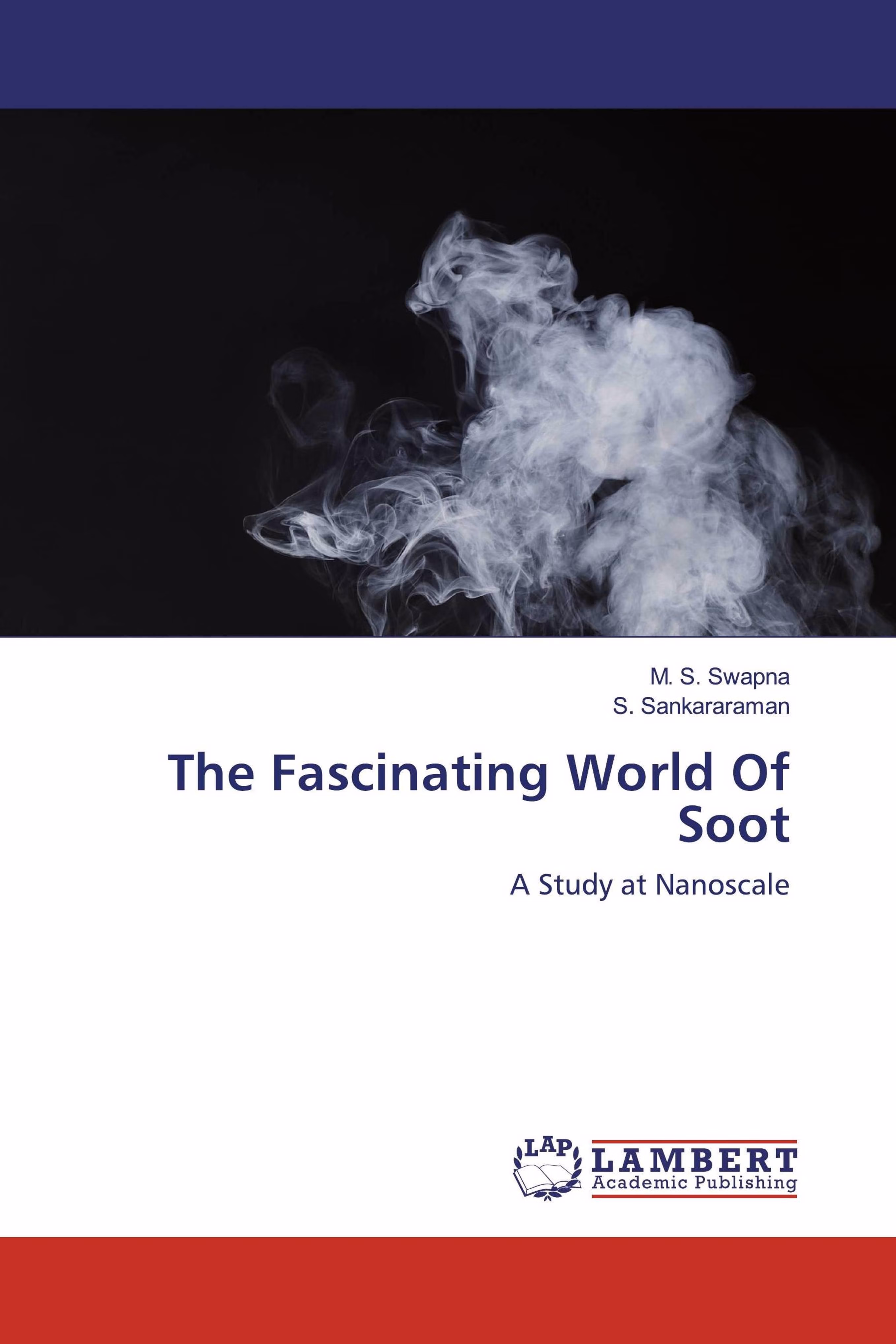 The Fascinating World Of Soot