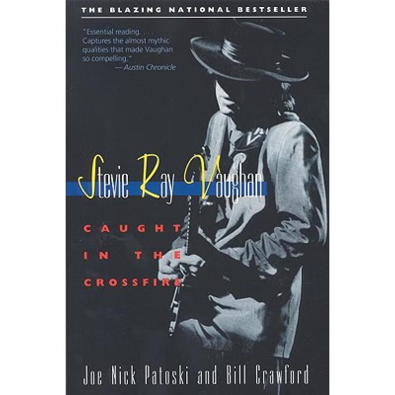 Stevie Ray Vaughan: Caught in the Crossfire