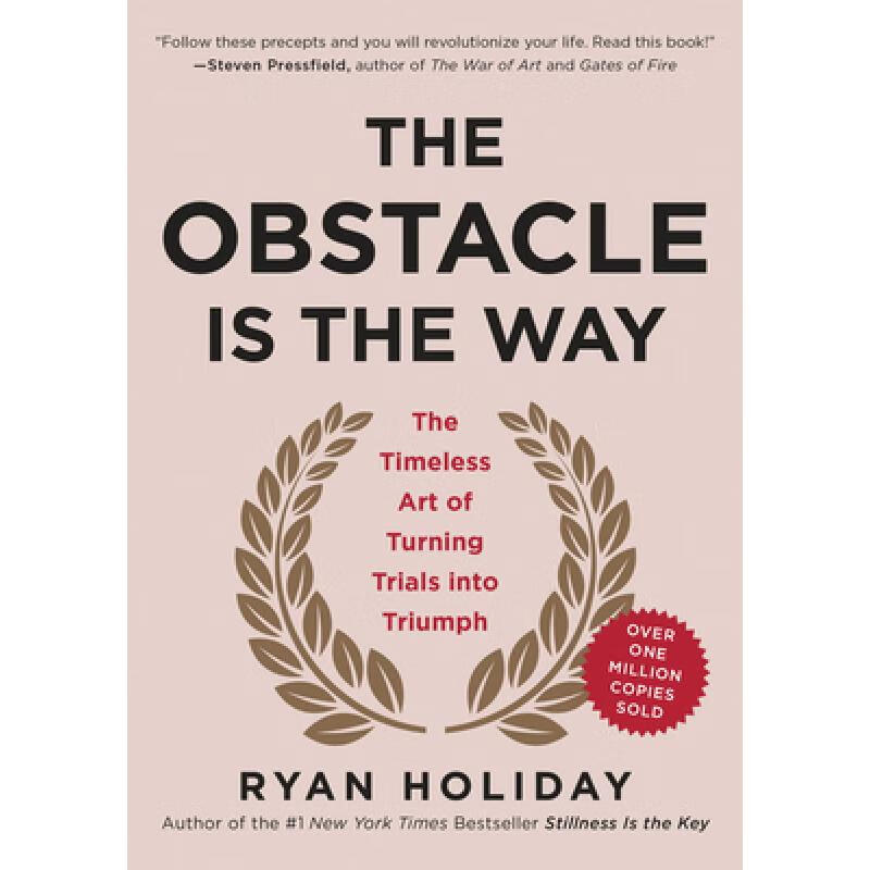 The Obstacle Is the Way: The Timeless Art of...