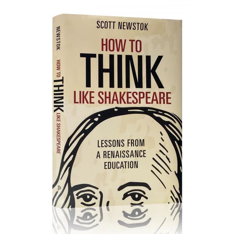 现货 如何像莎士比亚一样思考 精装 How to Think Like Shakespeare...