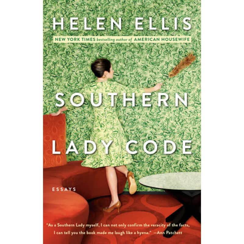 Southern Lady Code: Essays