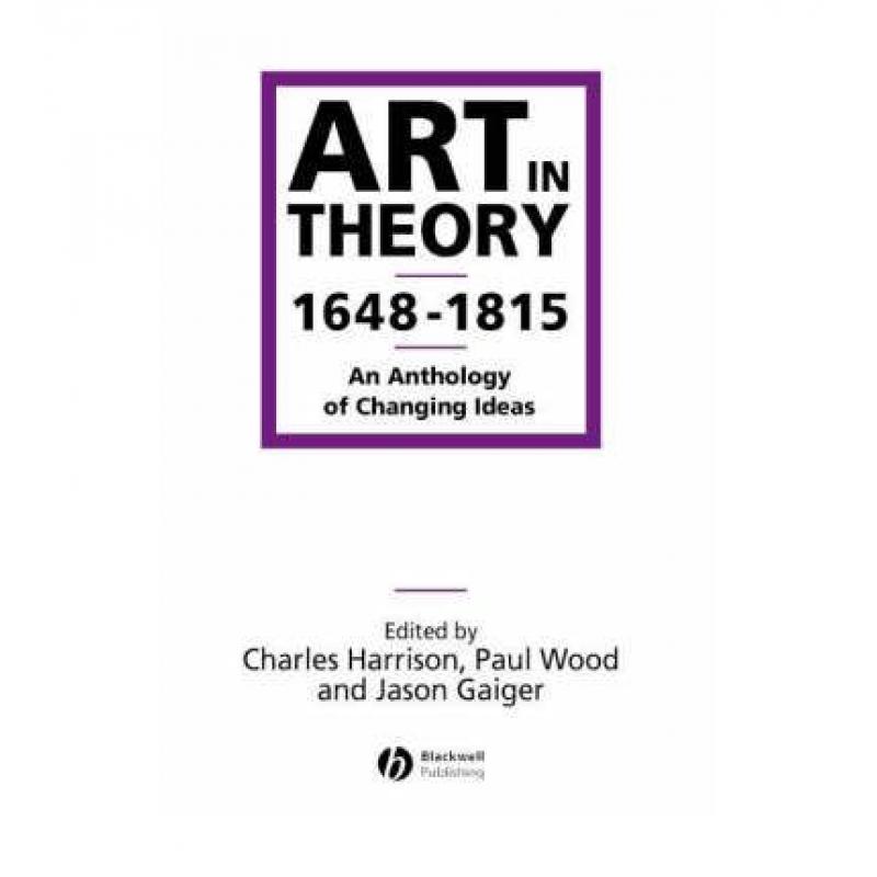 Art In Theory 1648-1815 [Wiley艺术]
