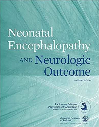 Neonatal Encephalopathy and Neurologic Outcome