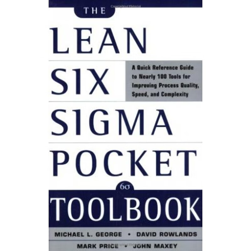 The lean six sigma pocket toolbook