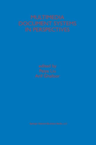 Multimedia Document Systems in Perspectives