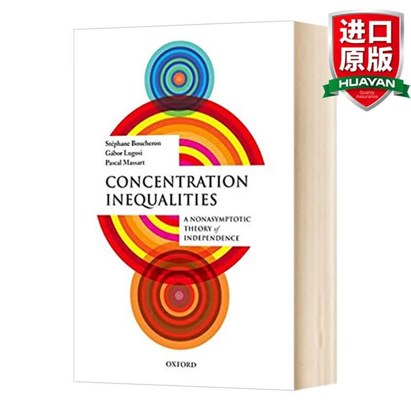 英文原版 集中不等式 Concentration Inequalities 与独立学习相关的非渐进理论 全英文版