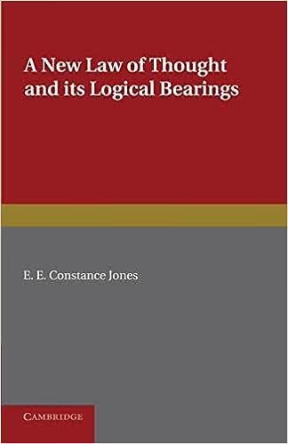 A New Law of Thought and its Logical Bearings