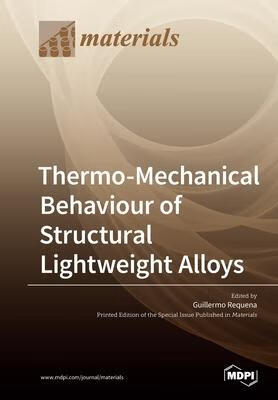 Thermo-Mechanical Behaviour of Structural Light