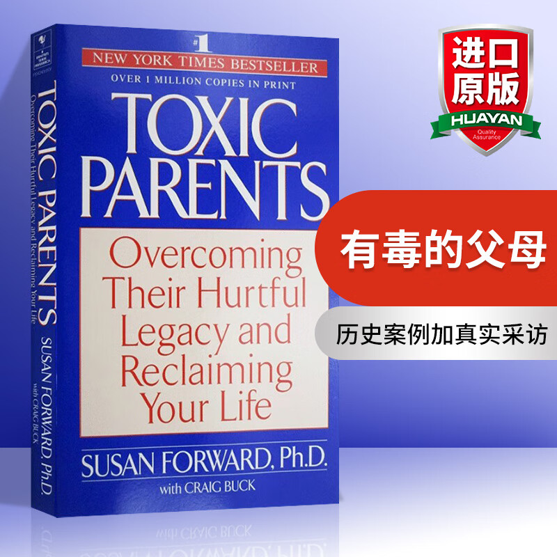 Toxic Parents 英文原版 有毒的父母 英文版 原生家庭 如何修补自己的性格缺陷
