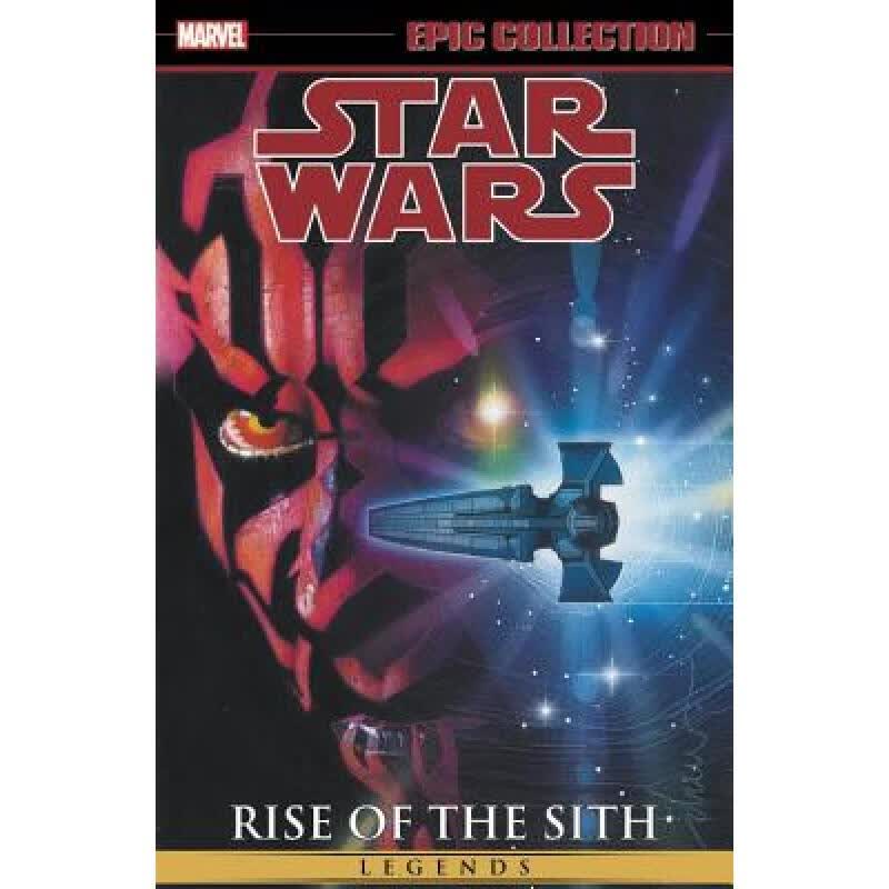 Star Wars Legends Epic Collection: Rise of the Sith Vol. 2