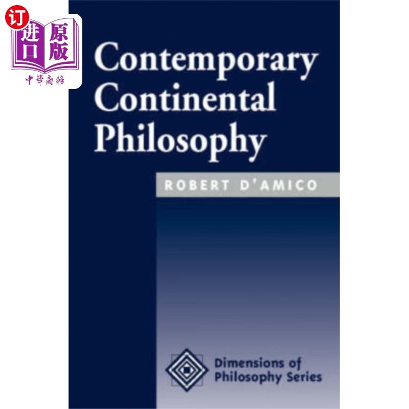海外直订Contemporary Continental Philosophy 当代欧陆哲学