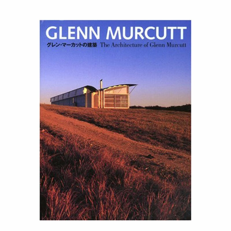 格伦·马库特建筑作品集 Glenn Murcutt 普利兹克建筑奖得主 建筑设计 日英双语原版善本图书