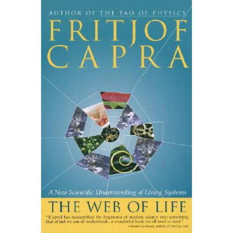 The Web of Life: A New Scientific Understand...