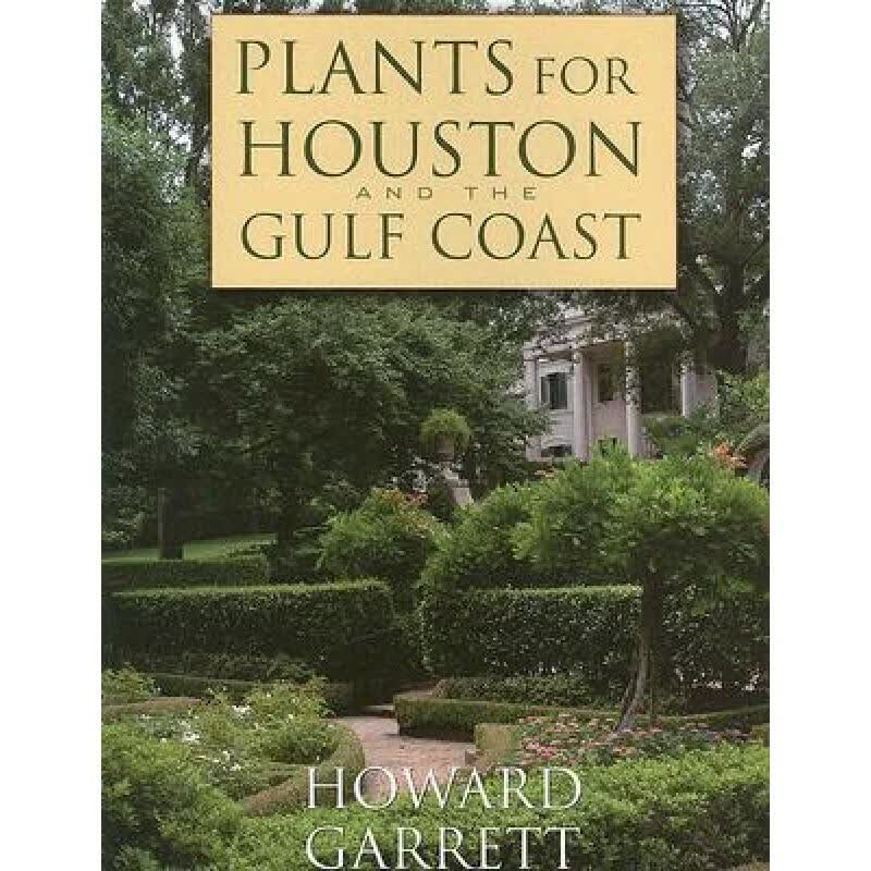 Plants for Houston and the Gulf Coast
