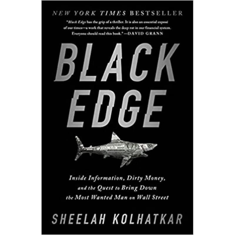 Black Edge: Inside Information, Dirty Money,...