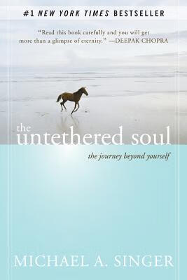 英文原版 清醒地活 迈克辛格 不羁的灵魂 The Untethered Soul: The Journey Beyond Yourself by Michael A. Singer
