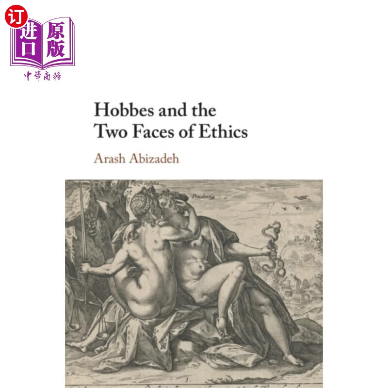 海外直订Hobbes and the Two Faces of Ethics 霍布斯与伦理学的两面