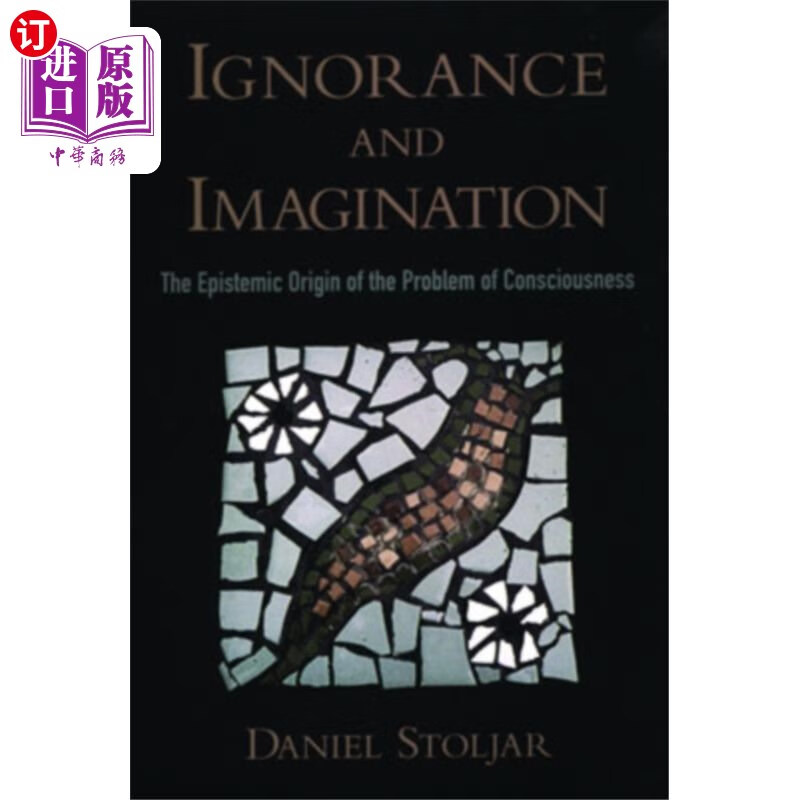 海外直订Ignorance and Imagination 无知与想象