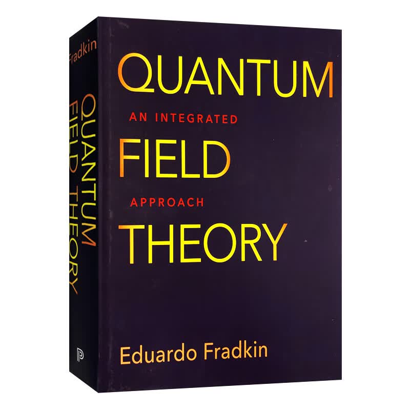 Quantum Field Theory 英文原版 量子场理论 精装 英文版 进口英语原版书籍