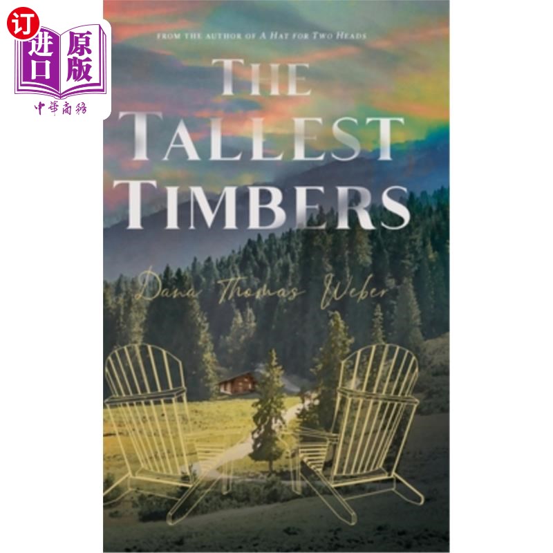 【中商海外直订】The Tallest Timbers