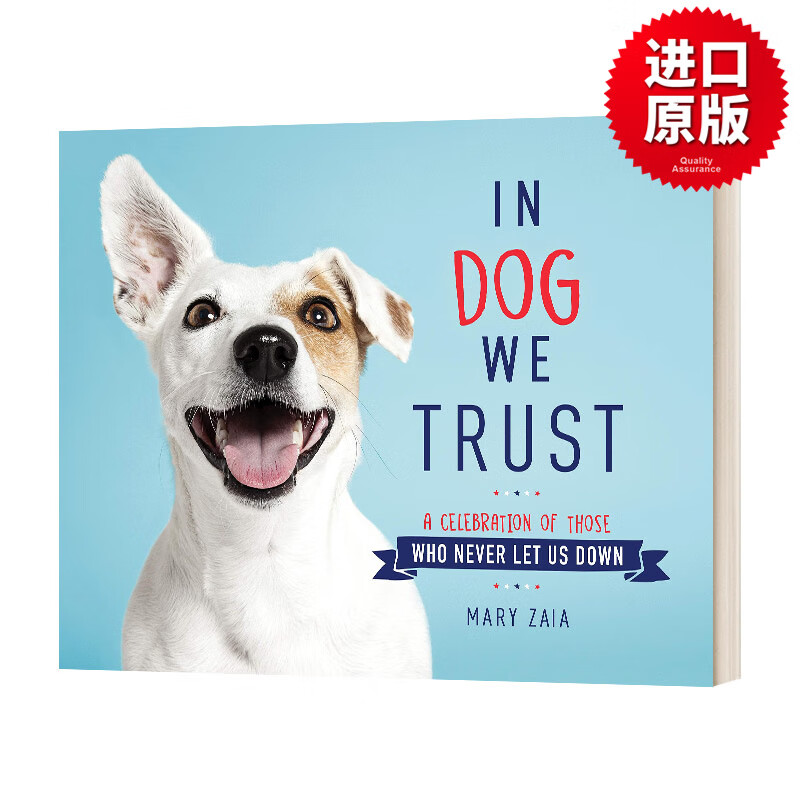英文原版 In Dog We Trust 我们信任的狗 英文版 进口英语原版书籍
