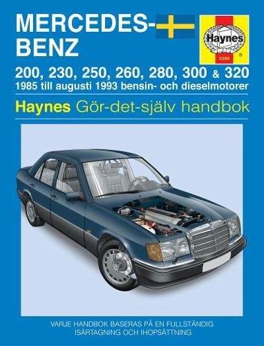 Mercedes-Benz 124-serien (1985 - 1993) Haynes Repair Manual (svenske utgava)