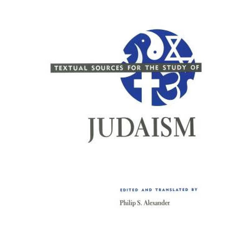 Textual Sources for the Study of Judaism