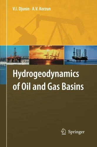 Hydrogeodynamics of Oil and Gas Basins