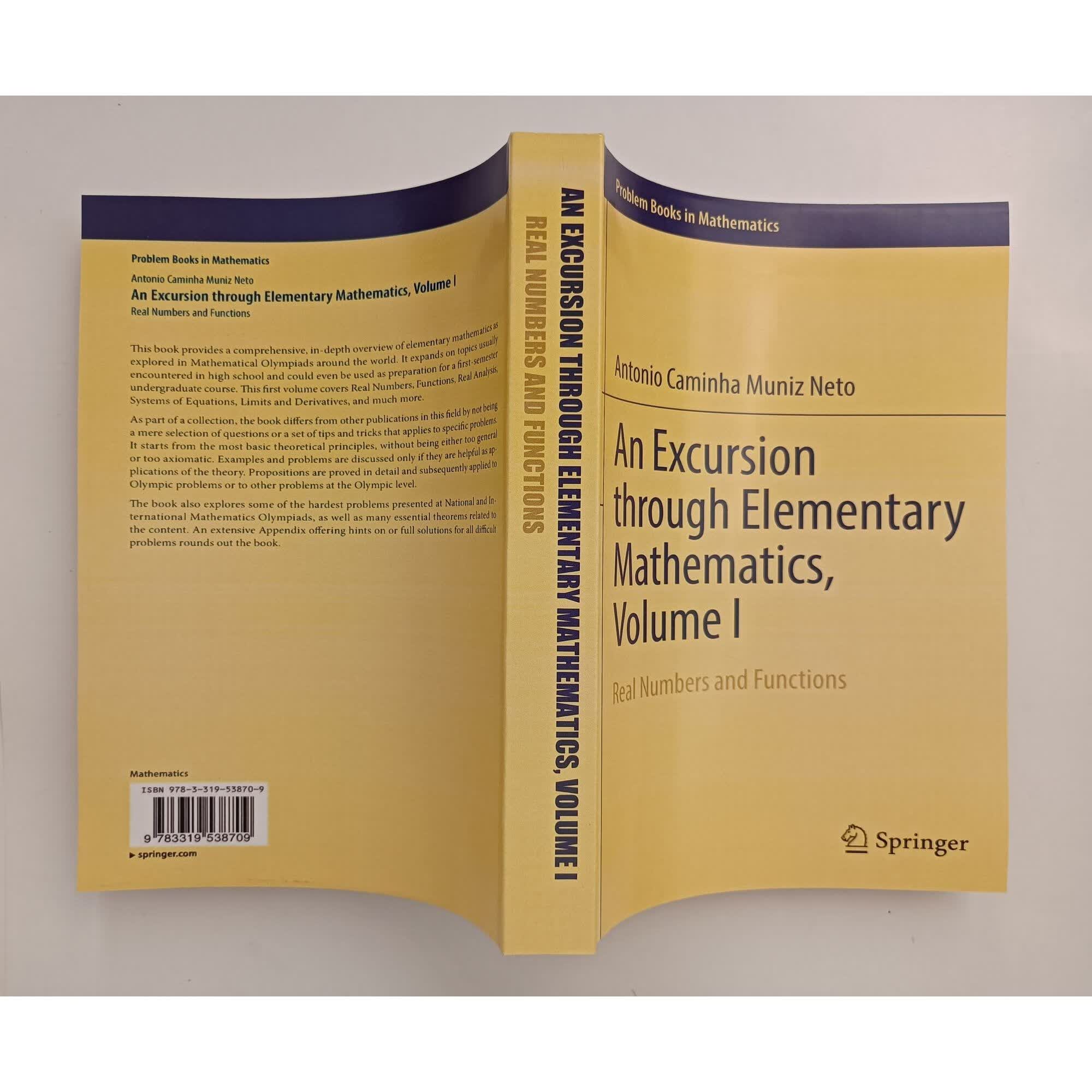 An Excursion through Elementary Mathematics, Volume I