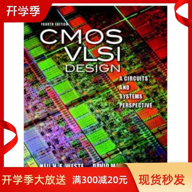 CMOS VLSI Design: A Circuits and Systems Perspective 4th