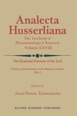 The Elemental Passions of the Soul Poetics of th