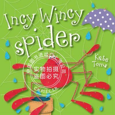 现货 Incy Wincy蜘蛛 英文原版 Incy Wincy Spider (Kate