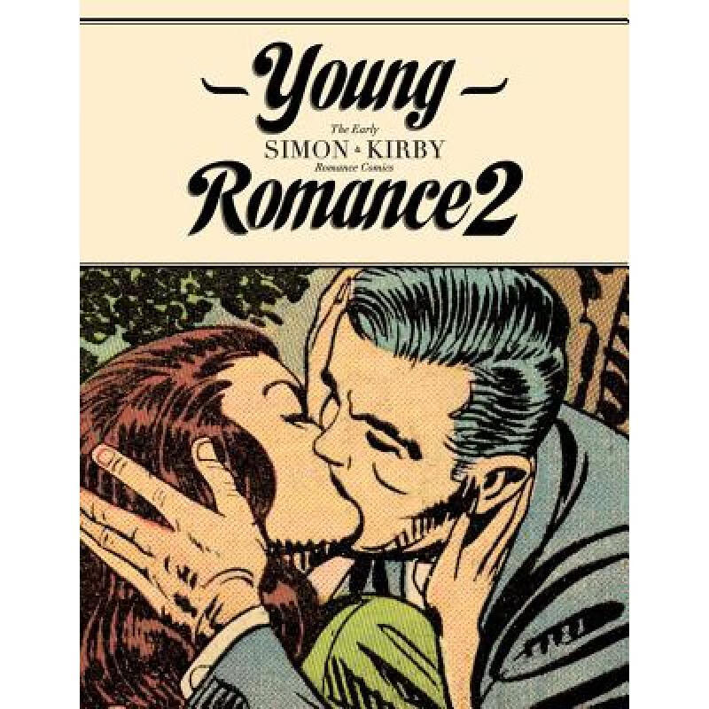 Young Romance 2: The Best of Simon & Kirby R...