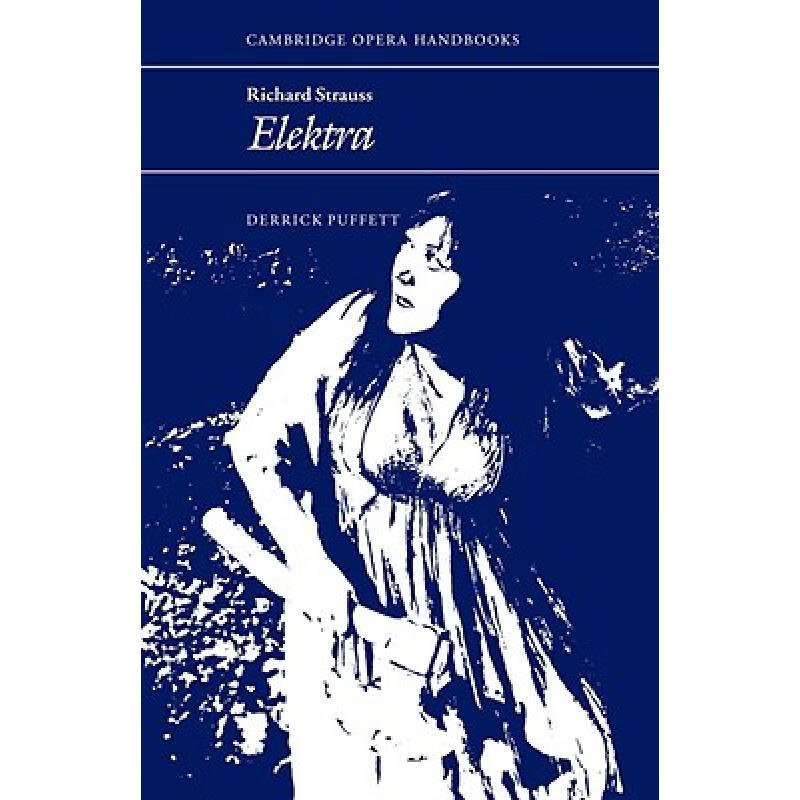 Richard Strauss: Elektra - Richard Strauss: ...