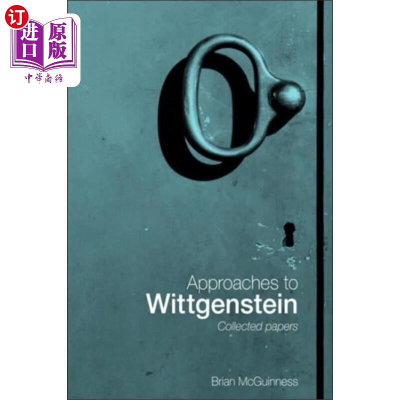 海外直订Approaches to Wittgenstein 对维特根斯坦的研究