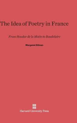 The Idea of Poetry in France