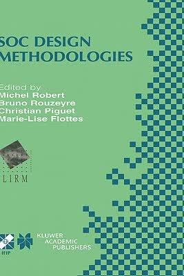 SOC Design Methodologies