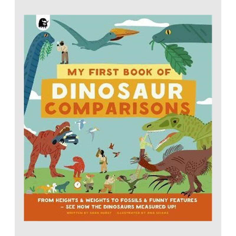 My First Book of Dinosaur Comparisons