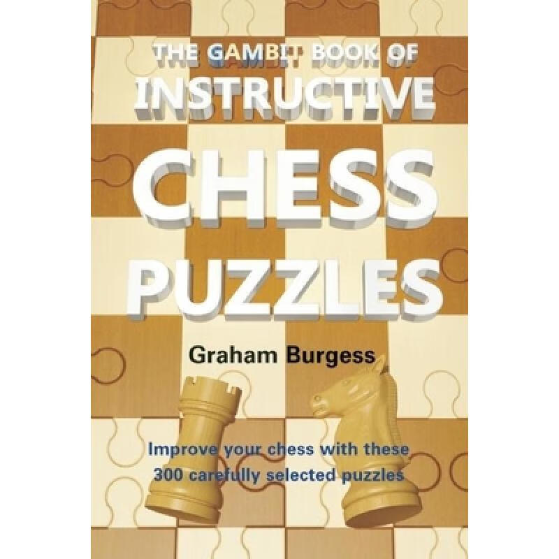 The Gambit Book of Instructive Chess Puzzles
