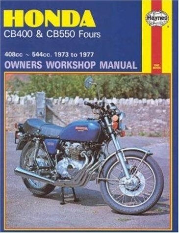 Honda CB400 & CB550 Fours (73 - 77) Haynes Repair Manual