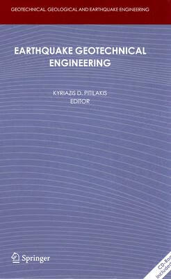 Earthquake Geotechnical Engineering