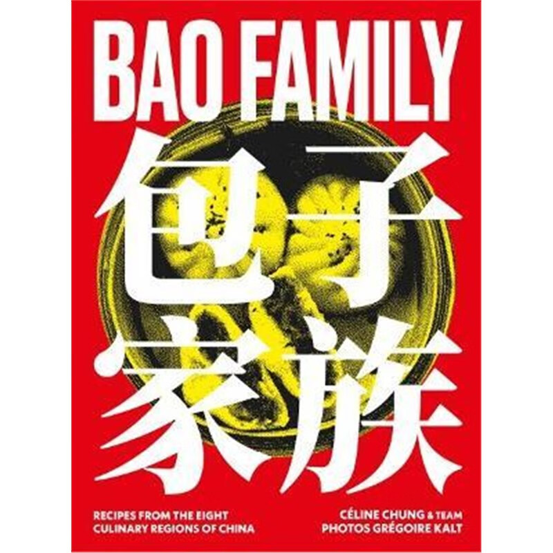 Bao Family : Recipes from the eight