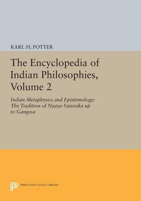 The Encyclopedia of Indian Philosophies, Volume 2