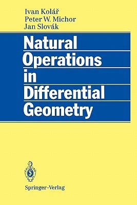 Natural Operations in Differential Geometry
