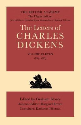 The Letters of Charles Dickens: Volume 11: 1865
