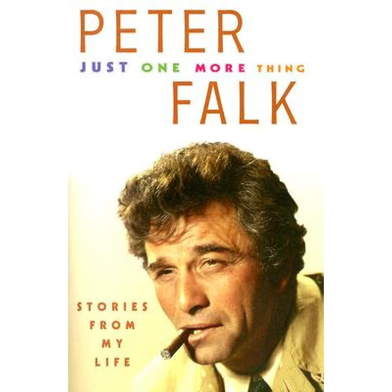 Just One More Thing: Stories from My Life